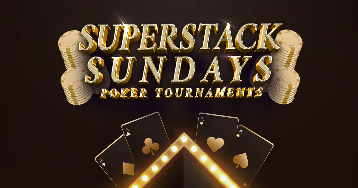 Superstack Sundays Poker Tournaments