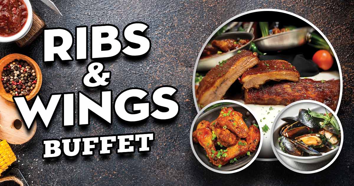 Ribs & Wings Buffet - Casino New Brunswick