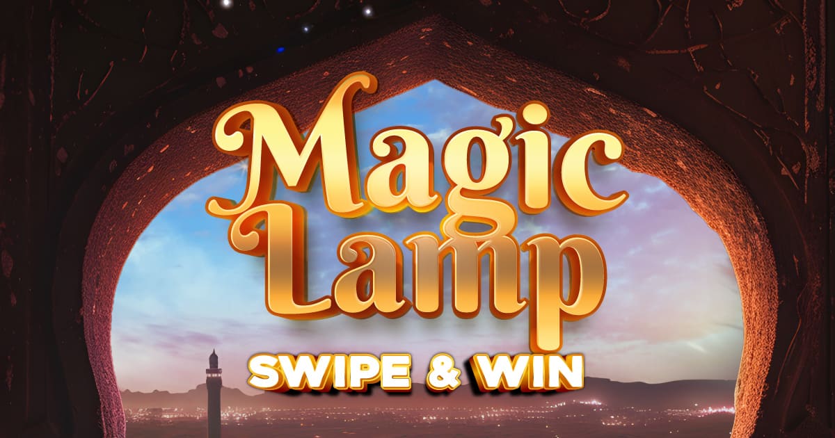 Magic Lamp Swipe & Win - Elements Casino Chilliwack